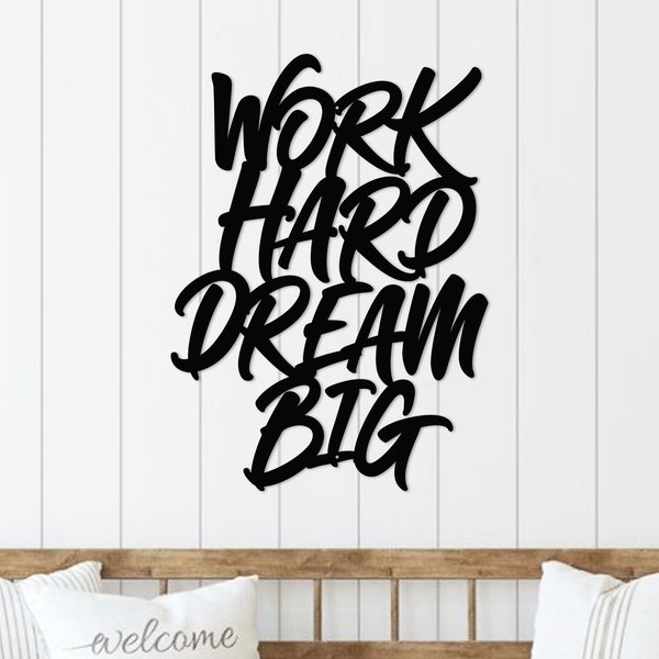 Work Hard Dream Big - Etsy