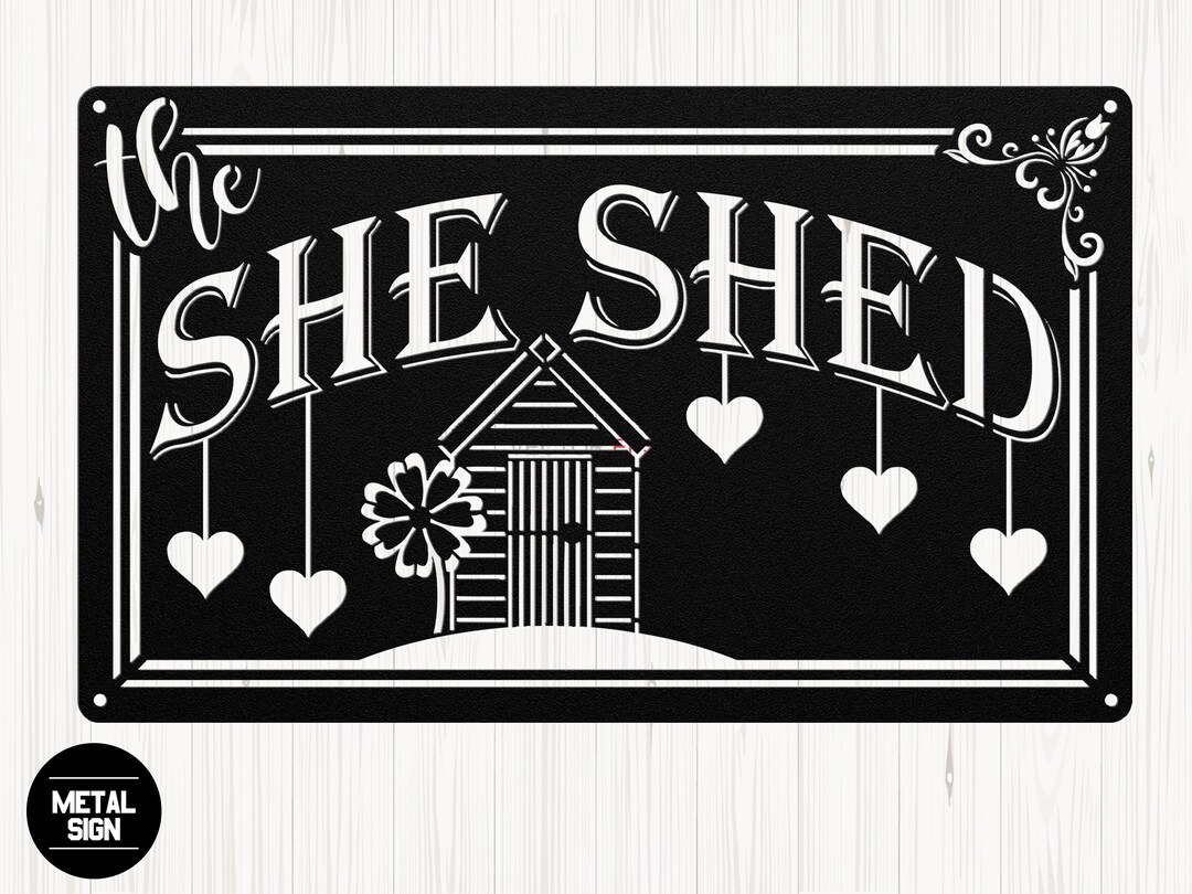 She Shed Sign, She Shed Metal Sign, Woman Cave Wall Art, Woman Cave ...