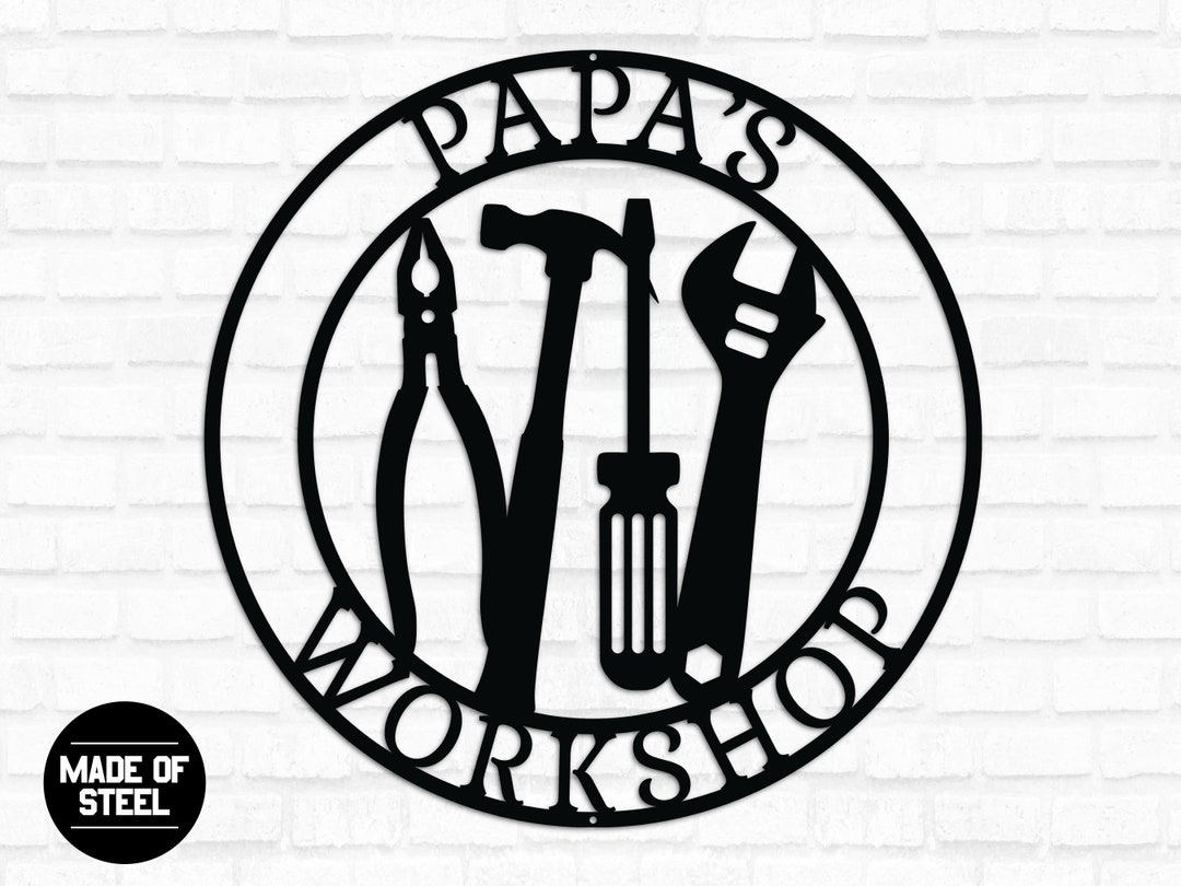 Papas Workshop Metal Sign, Gift for Grandpa, Custom Workshop Sign, Gift ...