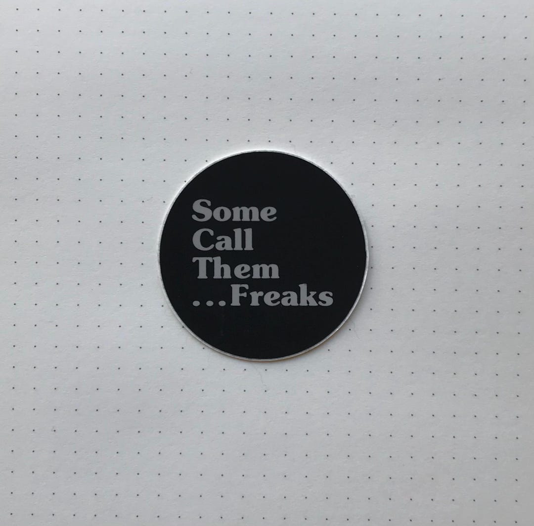 Freaks Sticker - Etsy