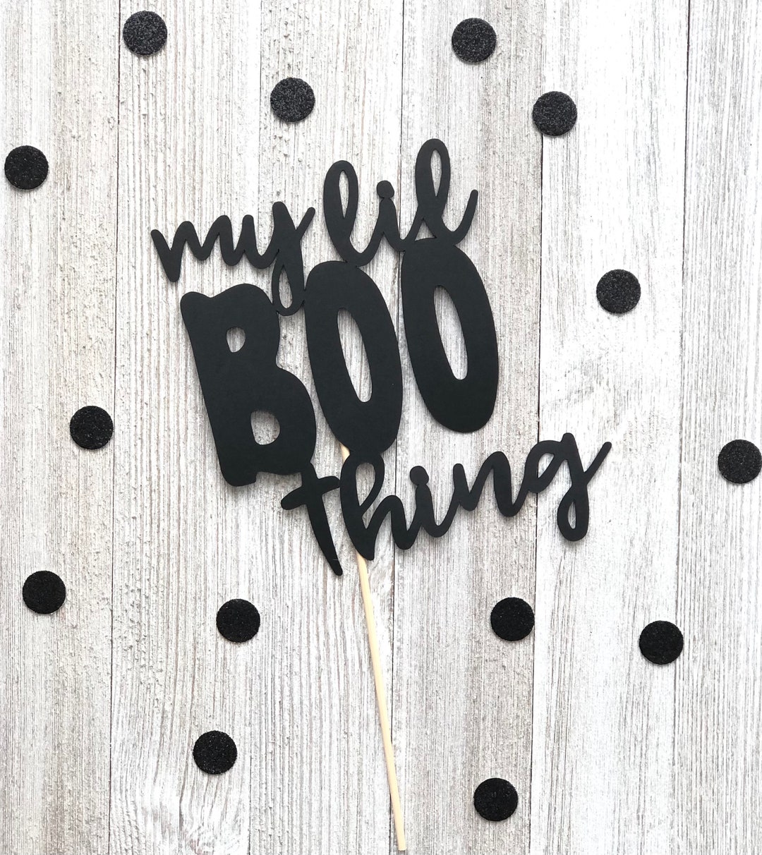 My Lil Boo Thing Cake Topper - Etsy