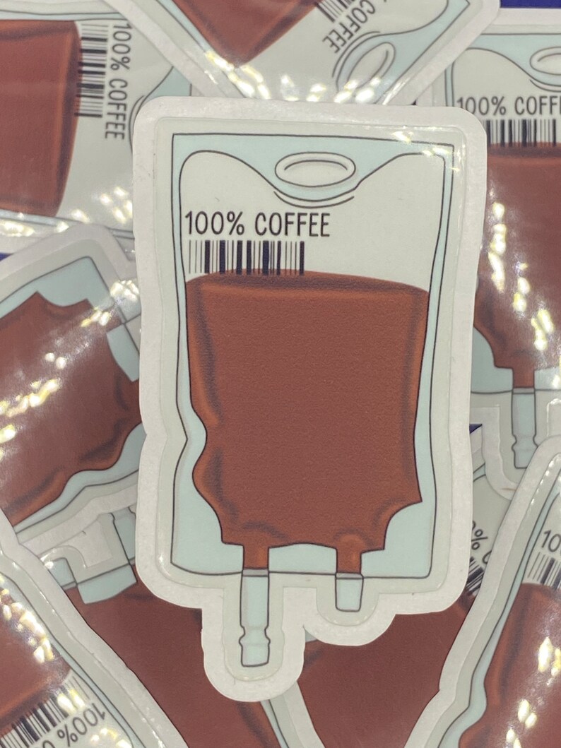 IV of Coffee Coffee IV Coffee Addiction Nurse Humor Nurse Sticker Gift ...
