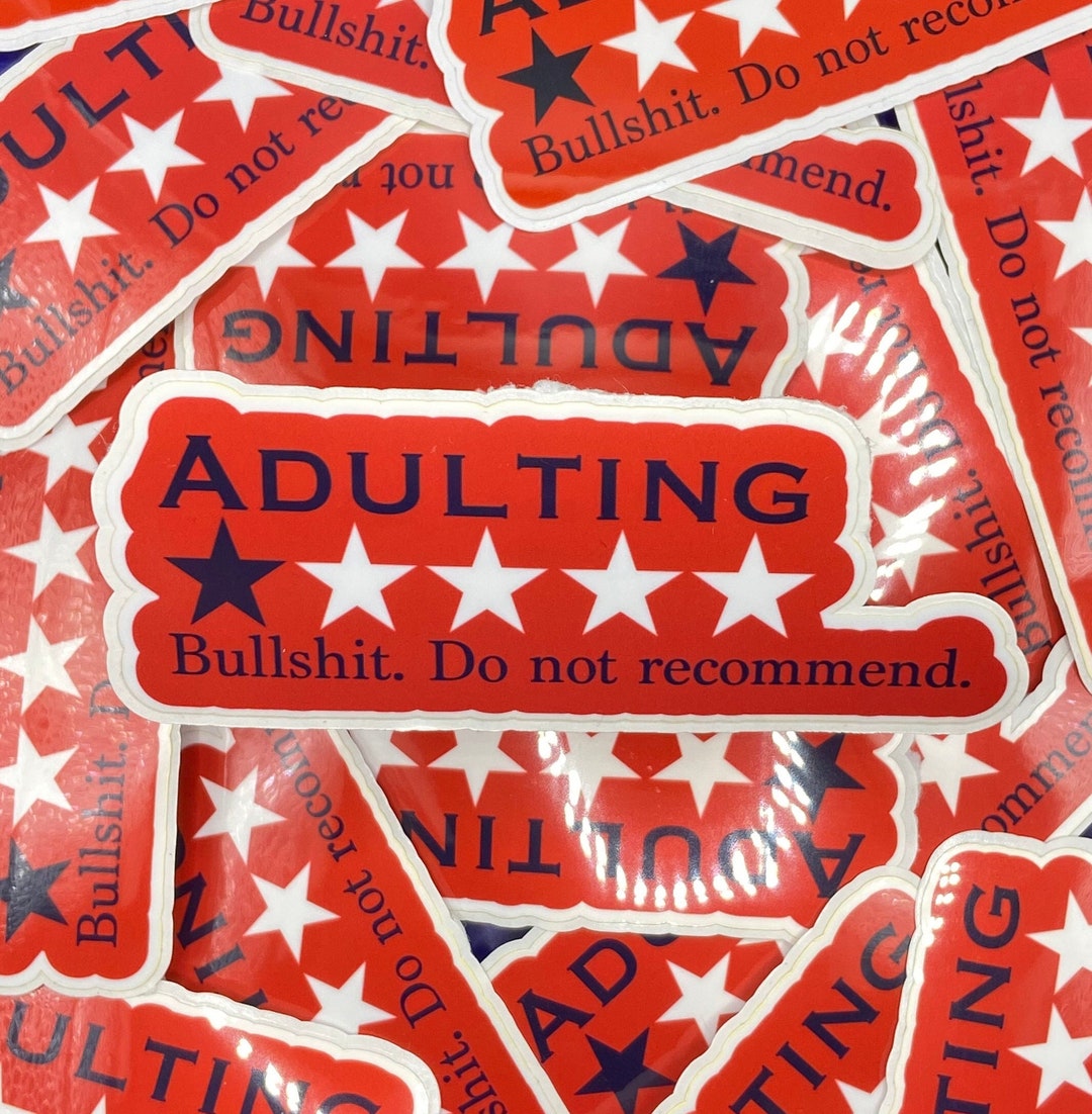 Adulting Sticker 1 Out 5 Stars Do Not Recommend Glossy Sticker - Etsy