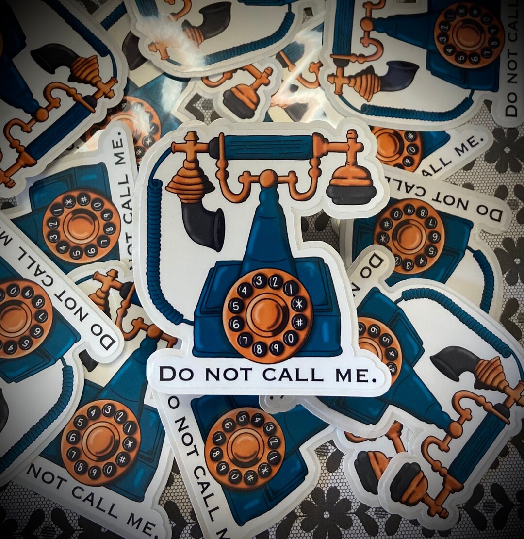 Do Not Call Me Antique Phone Sticker Antique Telephone - Etsy