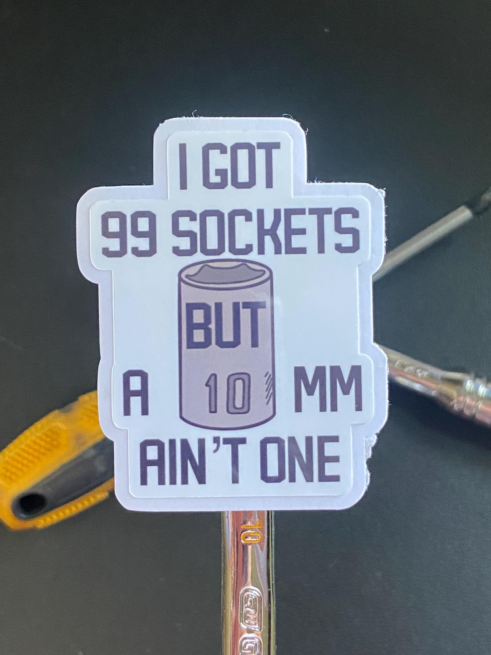 99 Sockets Sticker | Missing 10mm Sticker | Mechanic Sticker | Sticker ...