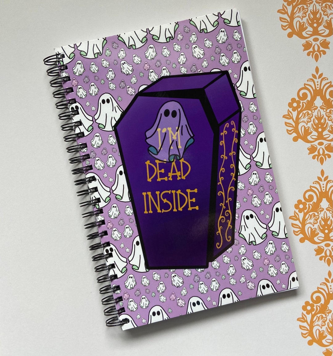 LINED Spiral Notebook: I'm Dead Inside Notebook Spiral Notebook Note ...