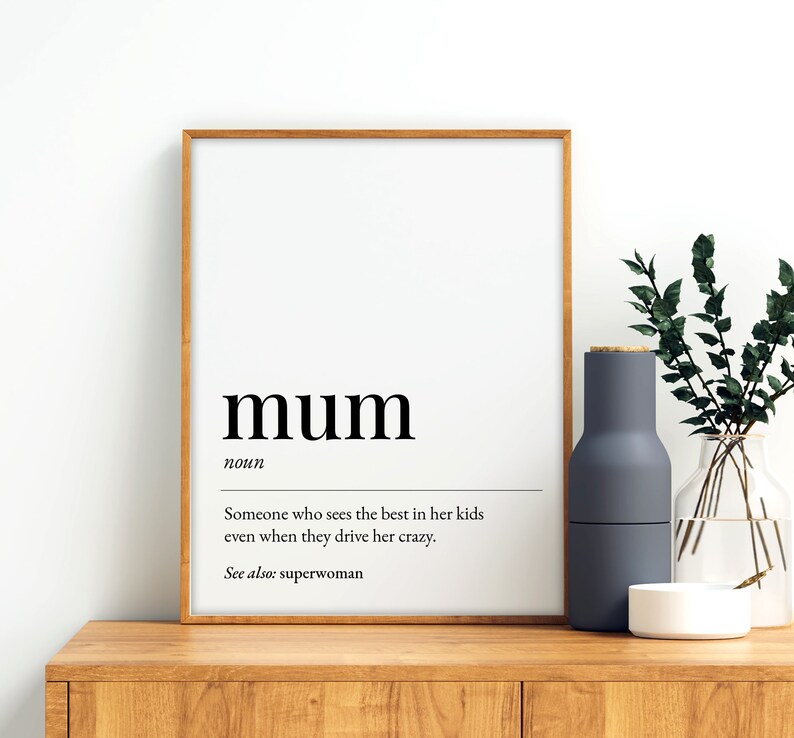 Mum Definition Printable Art Mum Gift Mum Printable Wall Etsy