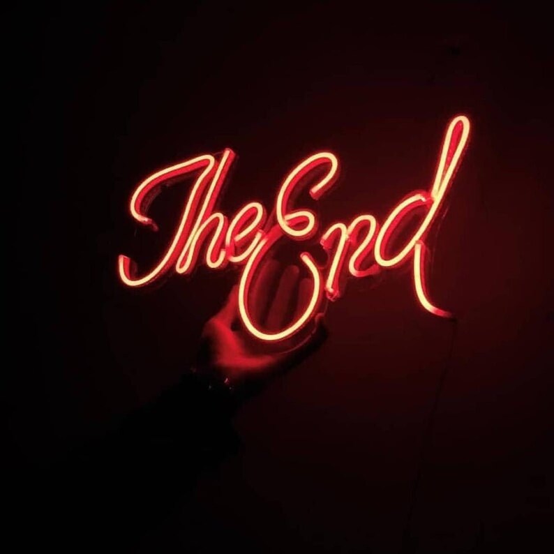 The End Neon Art Sign Light Lamp Illuminate Shop Office Living | Etsy
