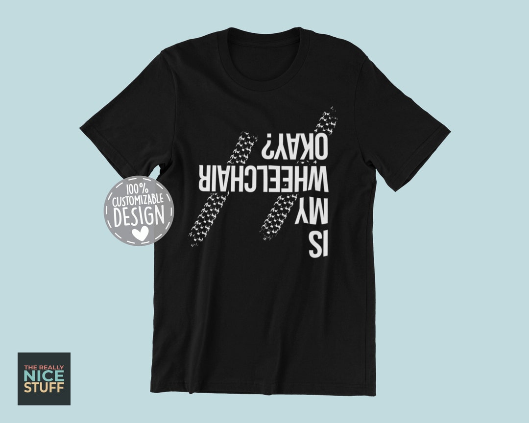 Wheelchair T-shirt Amputation Survivor Shirt, Funny Paraplegic Shirt ...