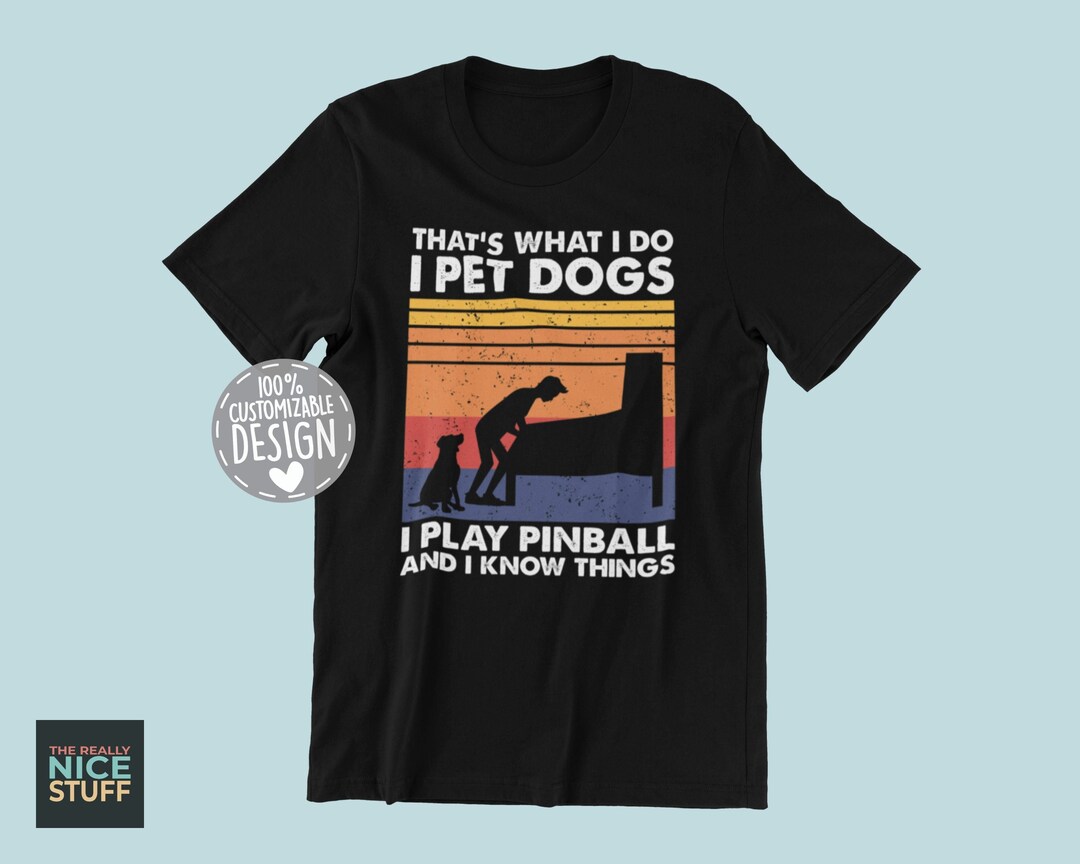 Pinball and Dogs T-shirt: Vintage Gamer, Dog Owner Gift - Etsy