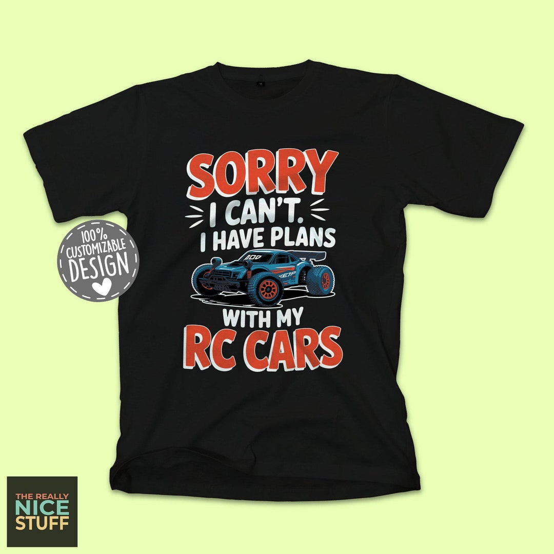 Funny RC Cars T-shirt, Humorous Racing Tee, RC Car Hobby Shirt, Gift ...