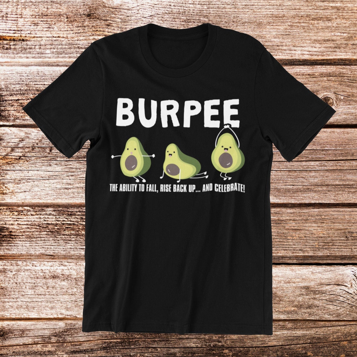 Funny Burpees Pun T-shirt Cute Burpee Avocado for Fitness - Etsy