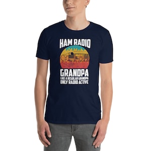 Licensed Ham Radio Operator T-shirt | Ham Radio Grandpa, Amateur Radio ...