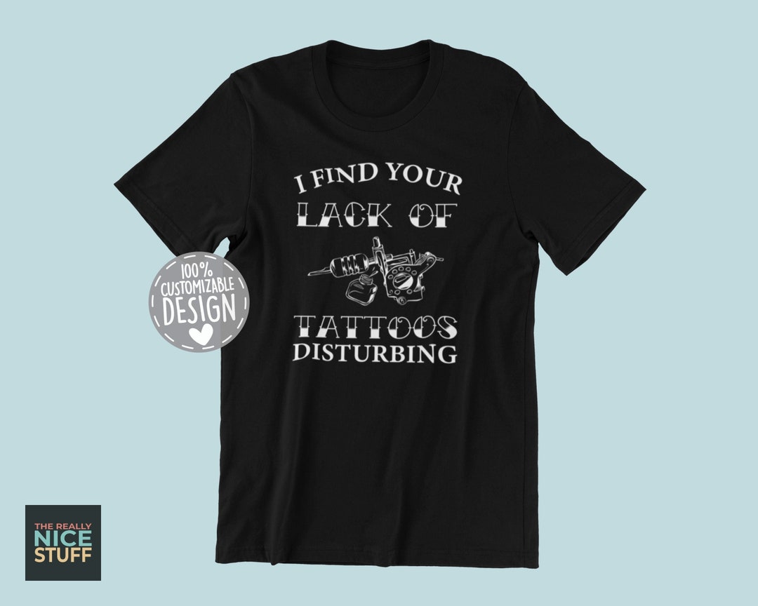 Tattoo Lover T-shirt | Tattoo Artist Shirt, Tattoo Lover Gift, Funny ...
