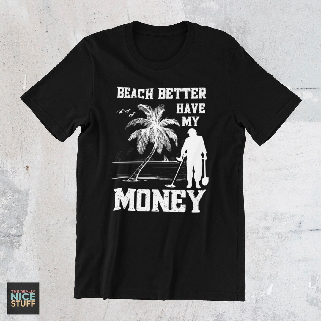 Funny Metal Detector T-shirt Metal Detecting Gift Treasure - Etsy