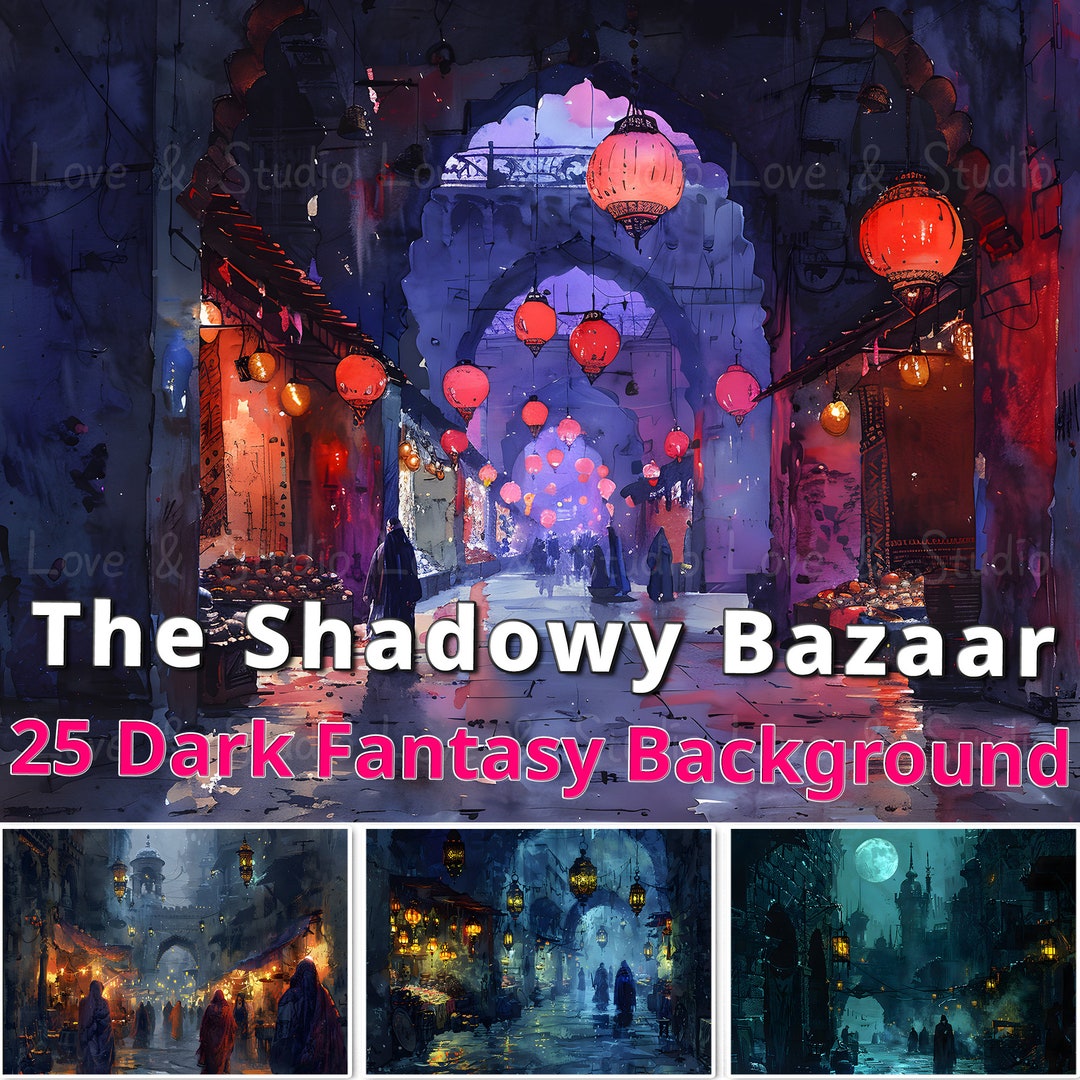25 the Shadowy Bazaar Digital Paper, Printable Dark Fantasy Background ...