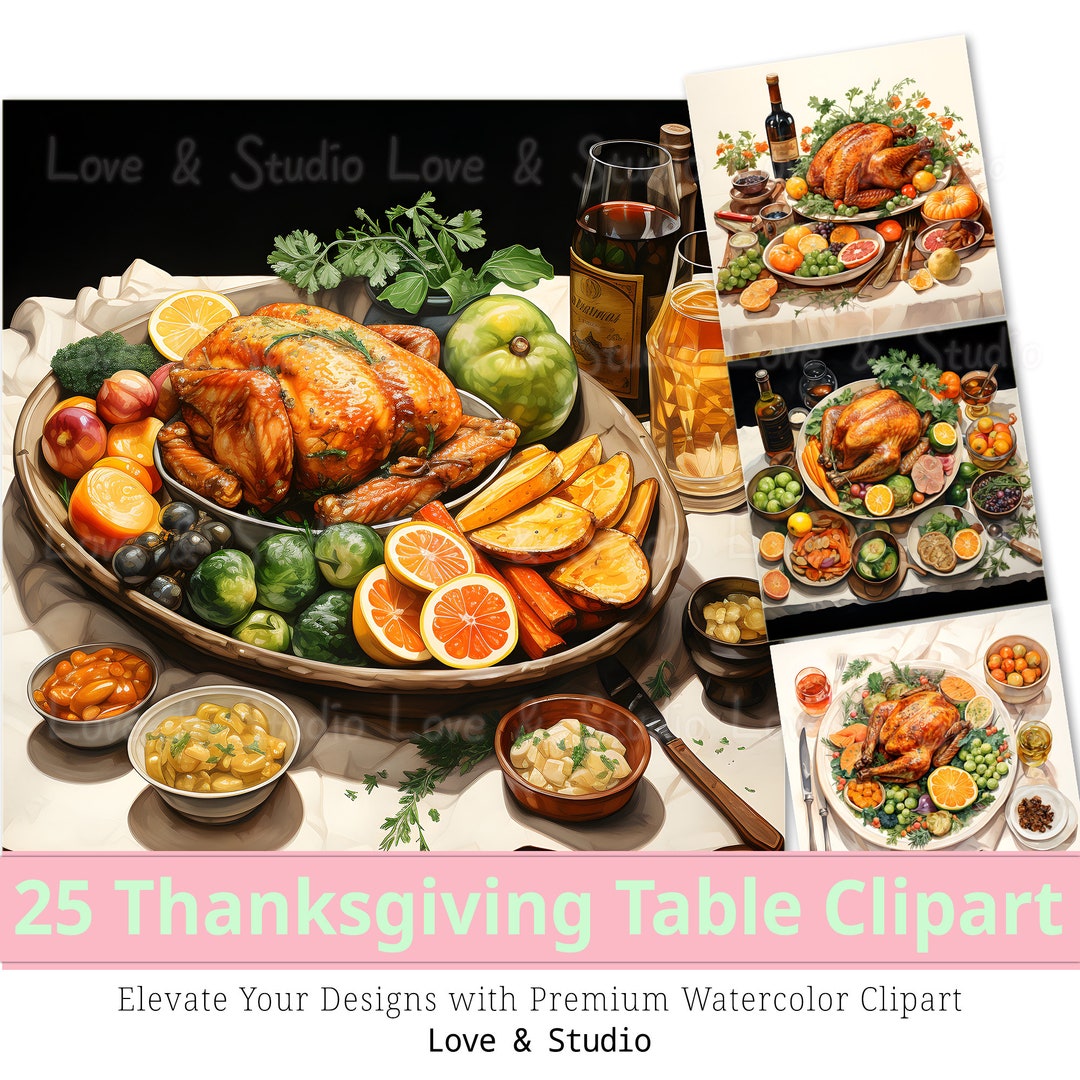 25 the Thanksgiving Table Watercolor Clipart, Happy Meal Digital Paper ...
