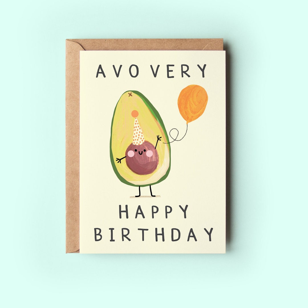 Avocado Birthday Card | Avocado Funny Humour Greeting Card Vegan Veggie ...
