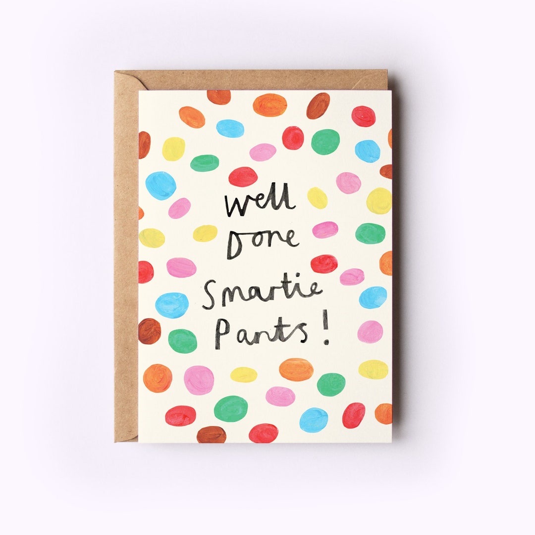 Well Done Smartie Pants Card | Congratulations Well Done Congrats New ...