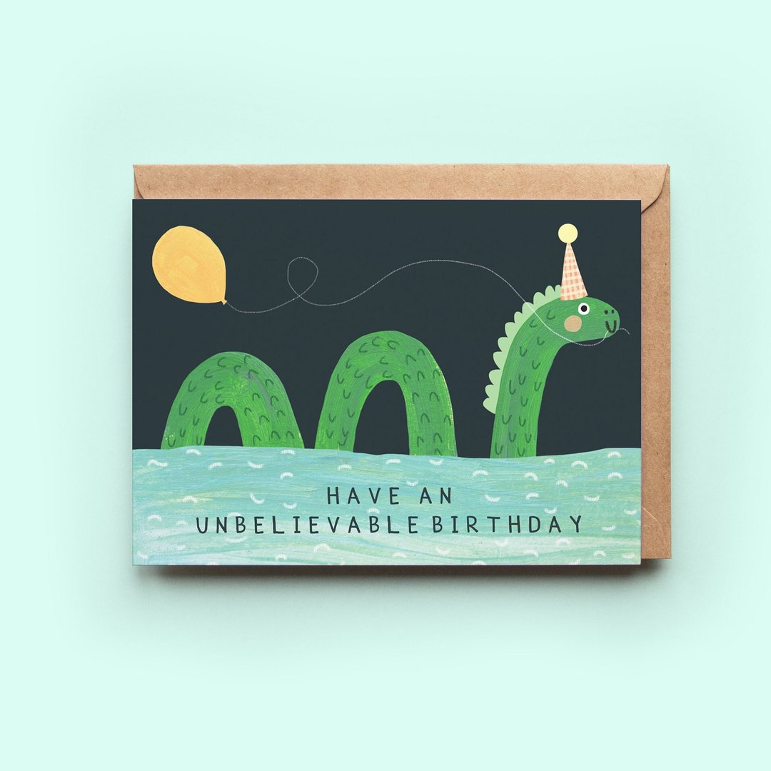 Nessie Birthday Card | Loch Ness Monster Unbelievable Myth Legend Funny ...