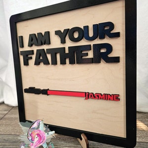 I Am Their Father Sign, I Am Your Father Sign, Father's Day Custom Sign ...