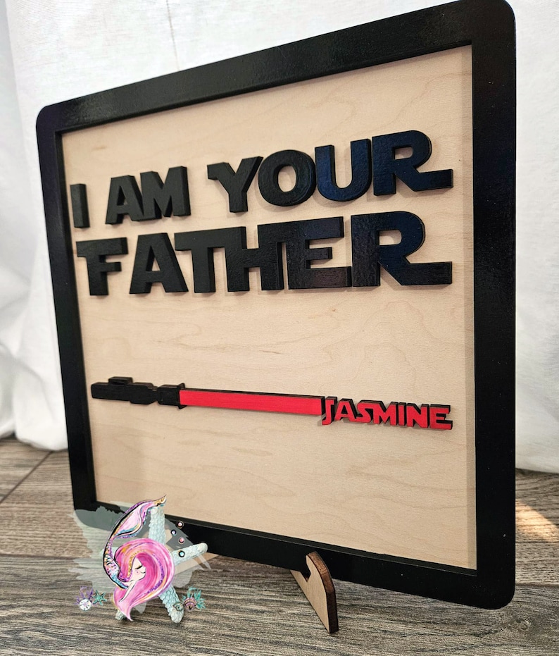 I Am Their Father Sign, I Am Your Father Sign, Father's Day Custom Sign ...