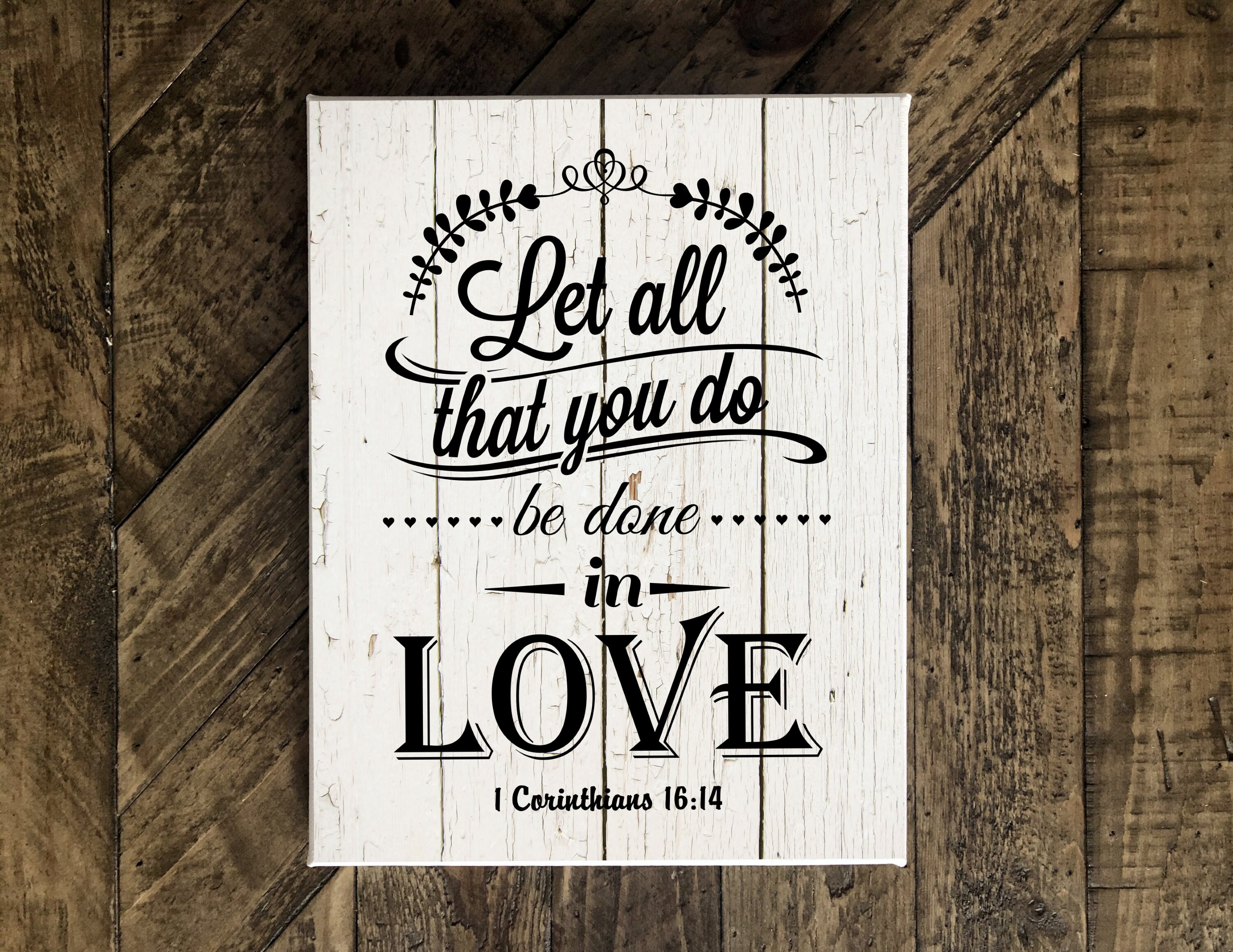Let All That You Do Be Done in Love Bible Verse 1 | Etsy