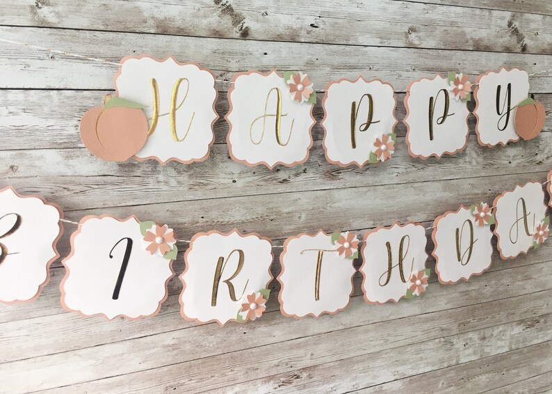 Peach Happy Birthday Banner, One Sweet Peach 1st Birthday Party ...