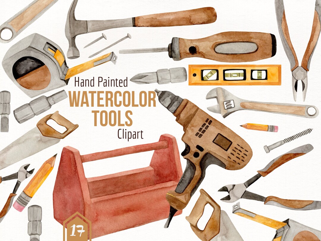 Hand Painted Watercolor Tools- Tools Clipart Set- High Resolution- 17 ...