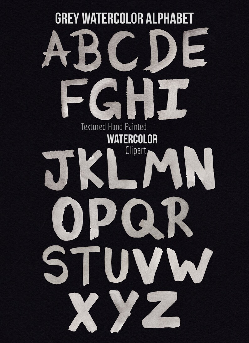Grey Watercolor Alphabet Letters- Hand Painted Alphabet Clipart ...