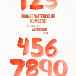 Orange Watercolor Numbers Clipart- Hand Painted Watercolor Graphics ...