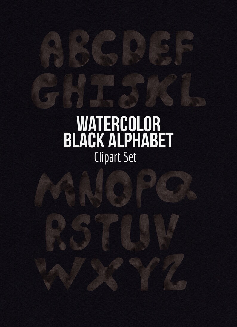 Watercolor Alphabet Clipart Black Letters Clipart Alphabet PNG Letters ...