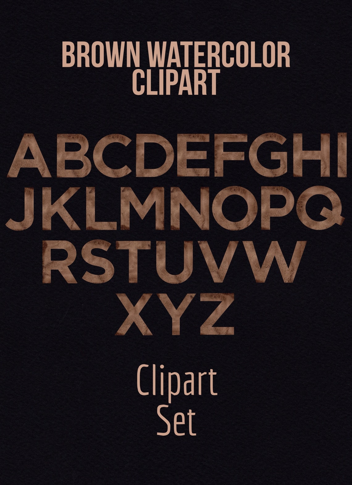 Brown Watercolor Alphabet Clipart- Hand Painted Brown Letters- Brown ...