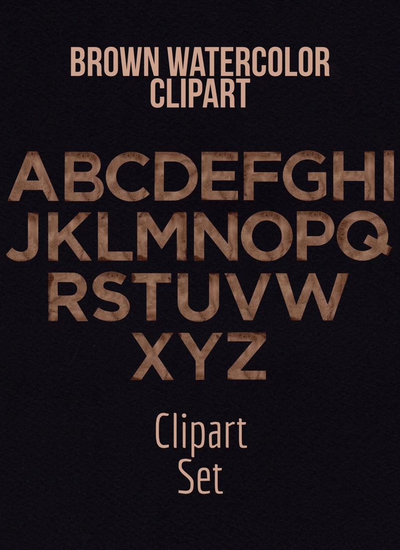 Brown Watercolor Alphabet Clipart- Hand Painted Brown Letters- Brown ...