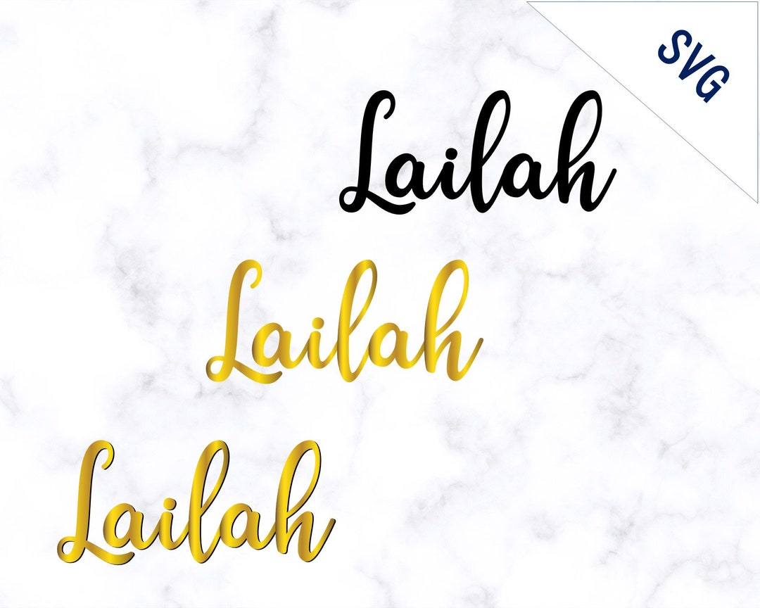 Lailah Svg, Name SVG, Name Clipart Svg, Gold Name Svg, Girl Name Tag ...