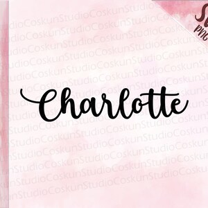 Charlotte Custom Name SVG, Charlotte Name Svg PNG, Design for Shirt ...