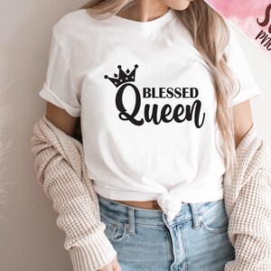 Blessed Queen SVG PNG, Blessed Queen Cut File, for Shirt, Mug, Cup ...