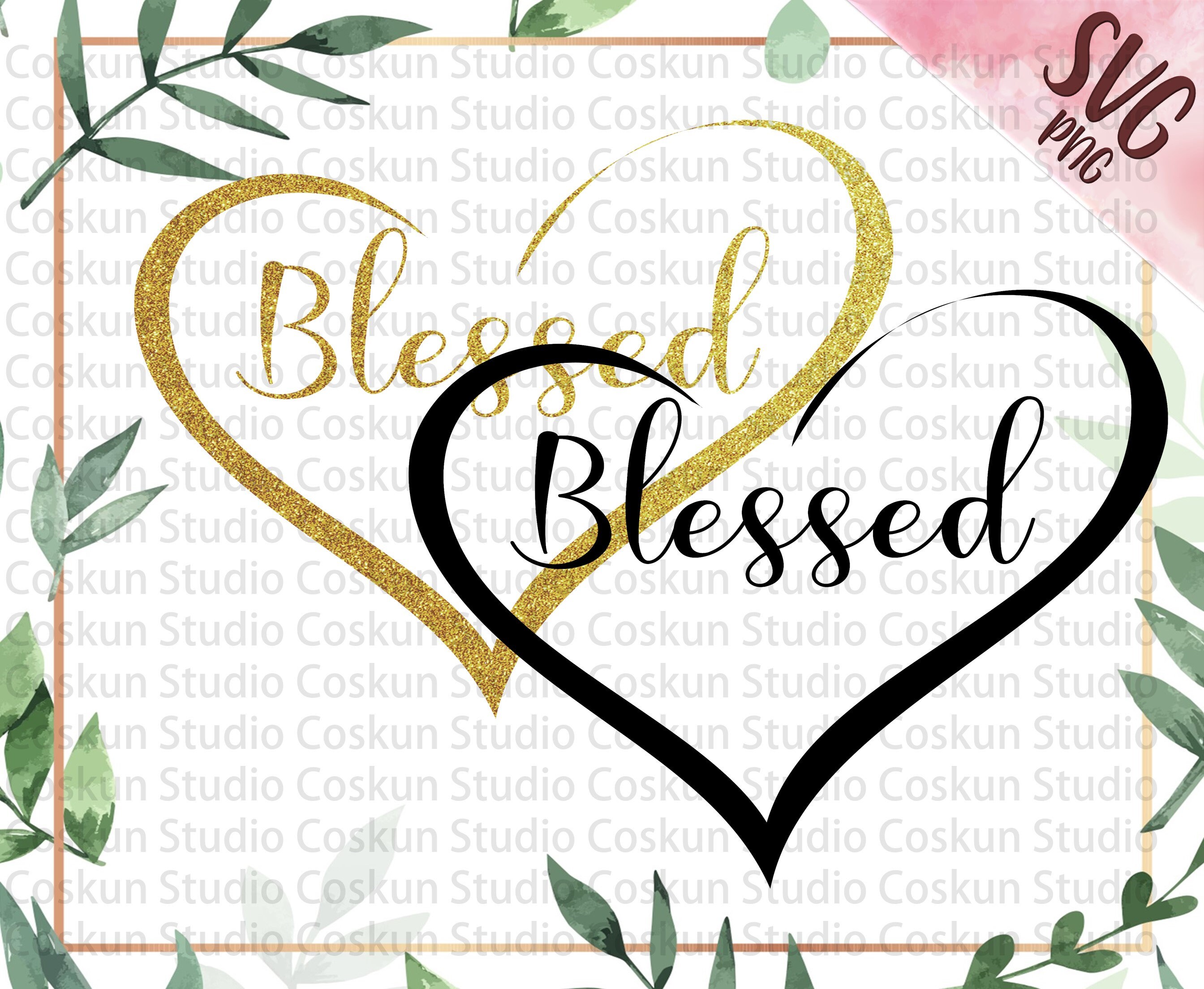 Blessed Love SVG PNG Golden Transparent Blessed PNG Tshirt Print ...