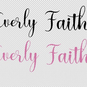 Everly Faith Name SVG PNG Custom Name Clipart Svg Png Image Gold Name ...