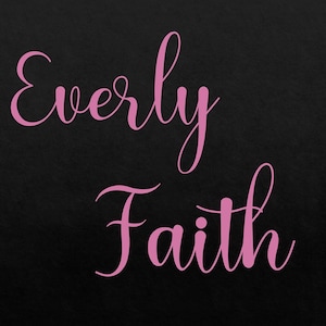 Everly Faith Name SVG PNG Custom Name Clipart Svg Png Image Gold Name ...