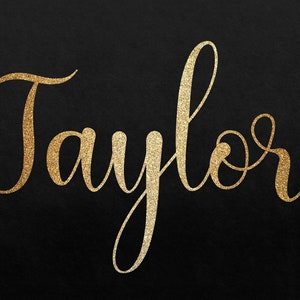 Taylor Name SVG PNG Custom Name Clipart Svg Png Image Gold Name Girl ...