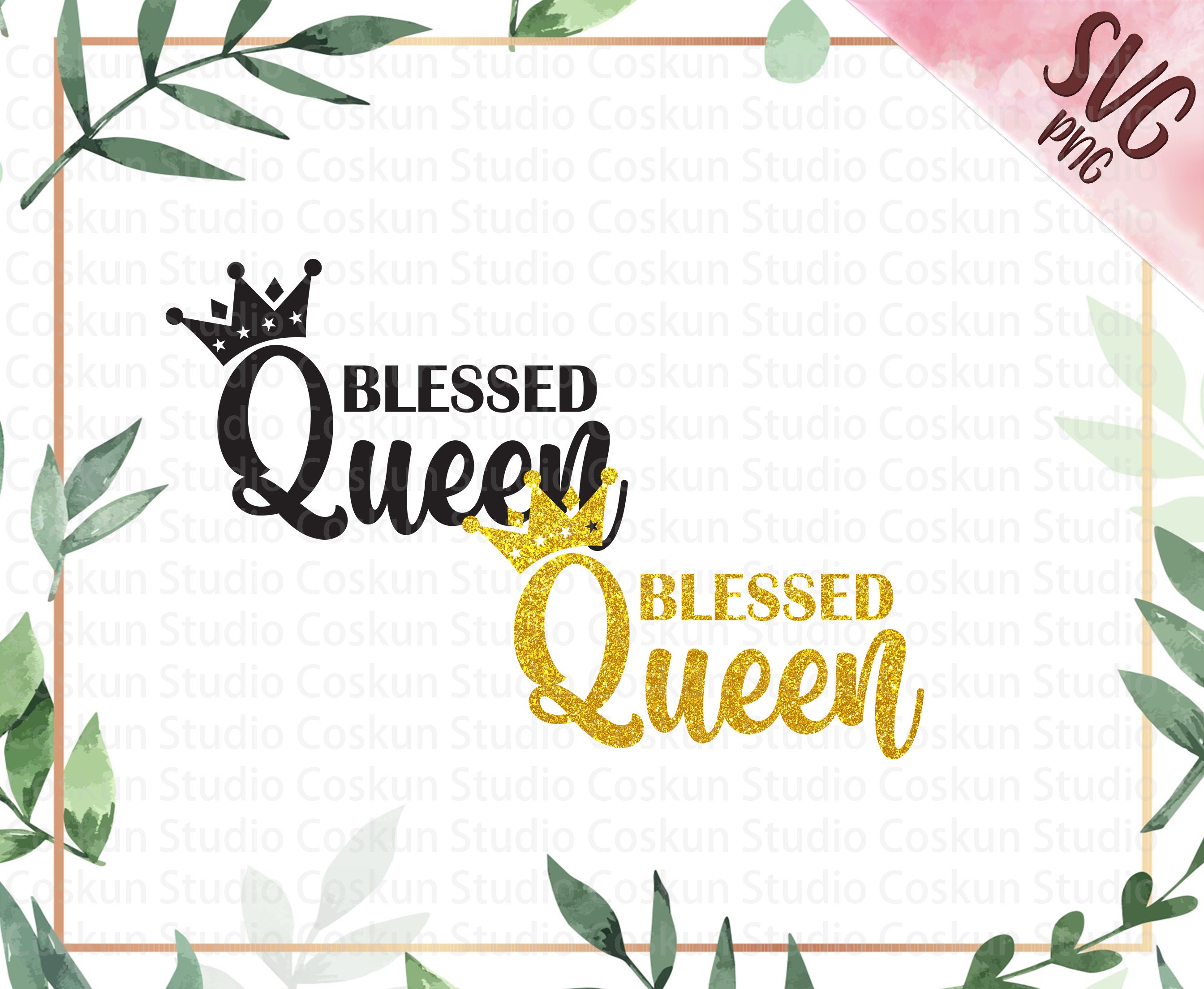 Blessed Queen SVG PNG Blessed Queen Cut File for Shirt Mug | Etsy