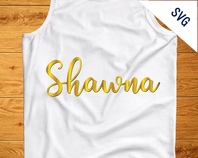 Shawna Svg Name SVG Name Clipart Svg Gold Name Svg Girl - Etsy