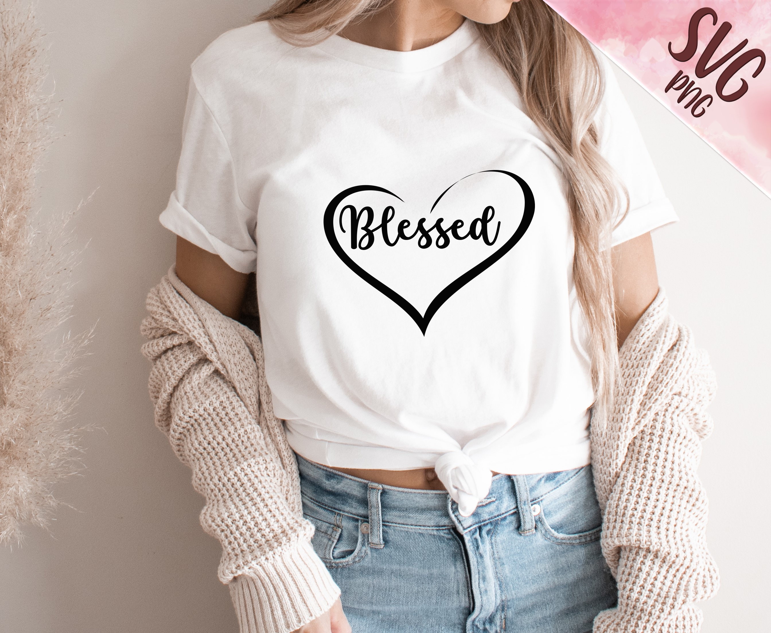 Blessed SVG PNG Blessed Design for Shirt Cut File - Etsy
