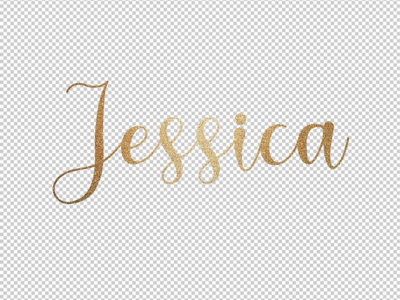Jessica Name SVG PNG Custom Name Clipart Svg Png Image Gold Name Girl ...