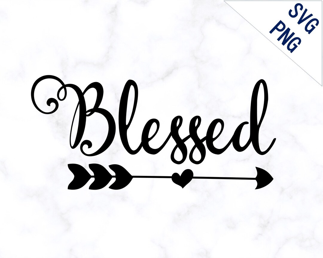 Blessed Svg Png Desing, Blessed for Shirt Mug, Transfer Sublimation ...