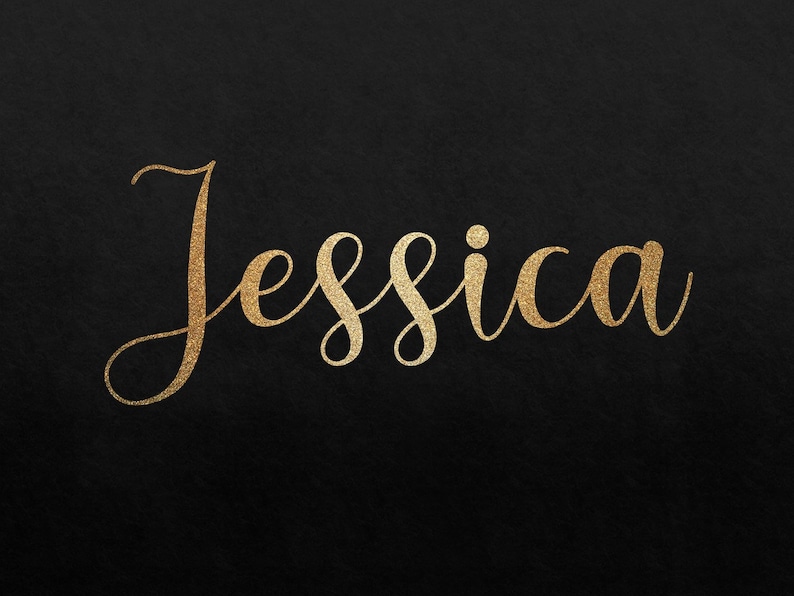 Jessica Name SVG PNG Custom Name Clipart Svg Png Image Gold Name Girl ...