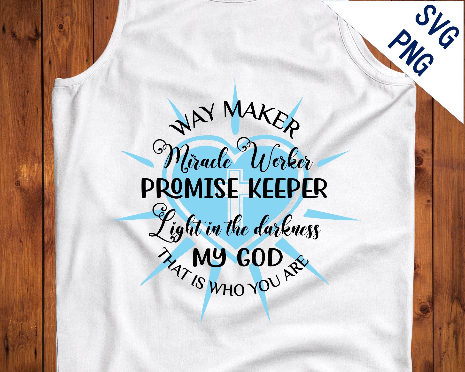 Way Maker Svg, Miracle Worker SVG, PNG, Quarantine Svg, Sublimation ...