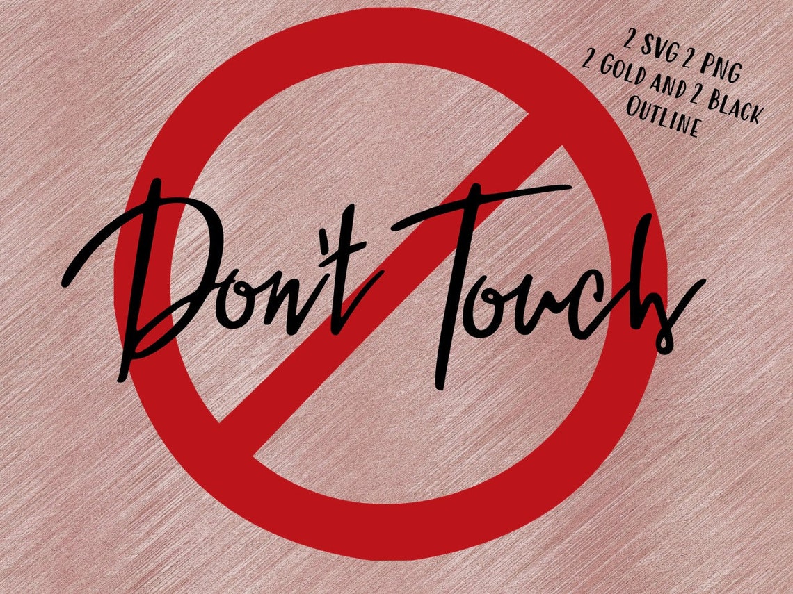 Don't touch me Warning sign SVG PNG Clipart SVG | Etsy