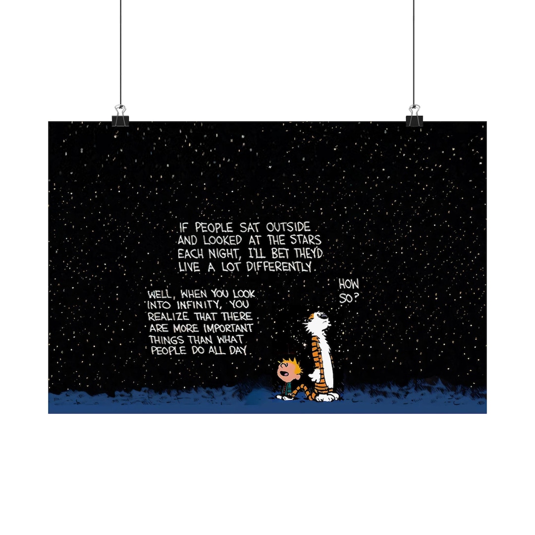 Calvin and Hobbes Looking at the Stars in the Night Sky With Quote ...